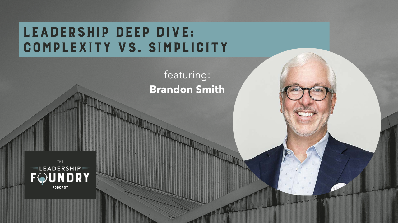 Leadership Deep Dive: Complexity vs. Simplicity – My Leadership Foundry Leadership Deep Dive: Complexity vs. Simplicity – My Leadership Foundry