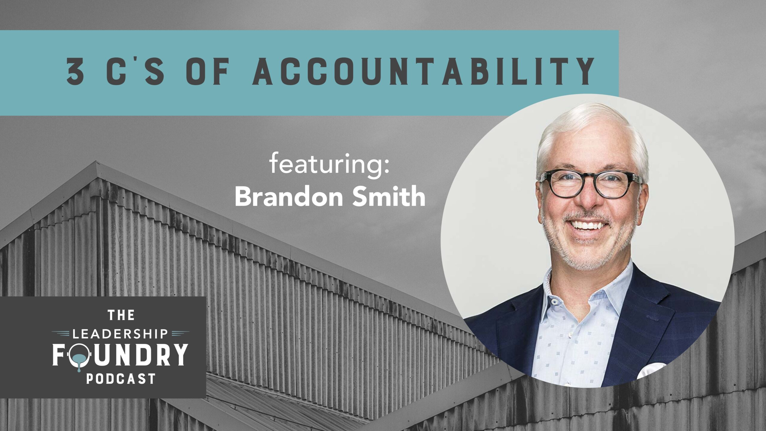 The 3 C's of Accountability - My Leadership Foundry